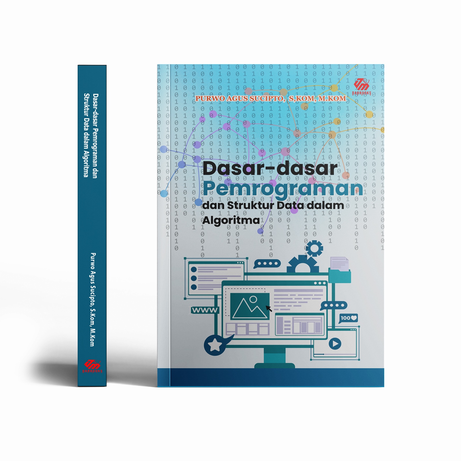 Dasar Dasar Pemrograman Dan Struktur Data Dalam Algoritma Darbooksmedia